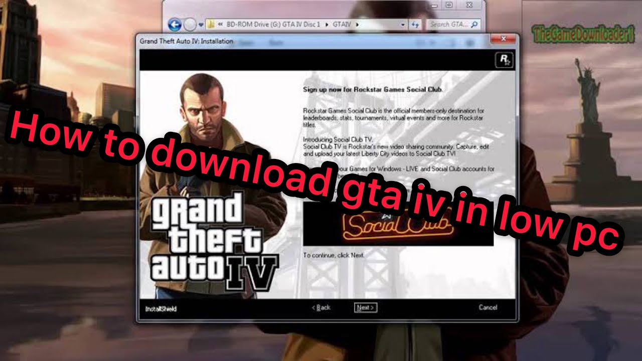 How to download GTA IV in low pc and easy download full proof and 100 ...