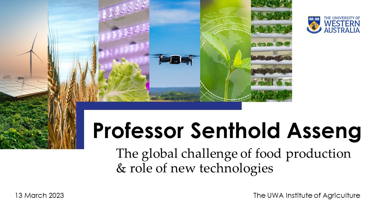 Global challenge of food production & role of new technologies: IOA ...