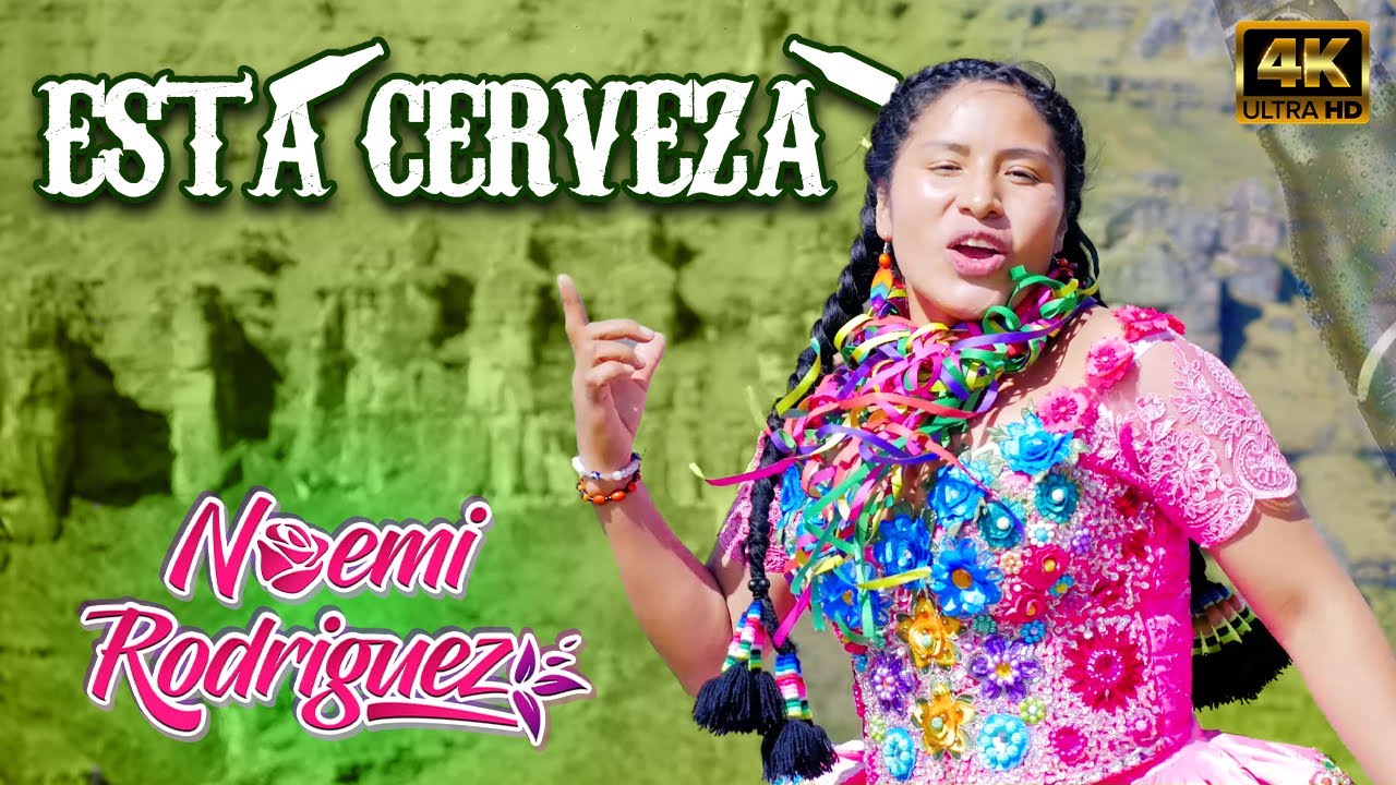 Noemi Rodriguez - Esta Cerveza ♪ (VIDEO OFICIAL) 4K - YouTube