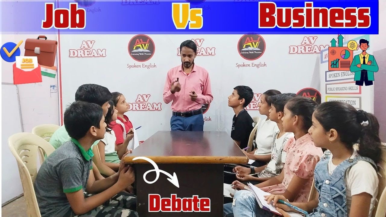 job vs business debate | job vs business debate points| job vs Business ...