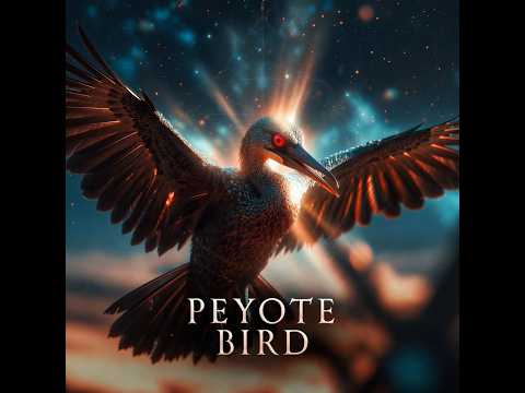 Peyote Bird