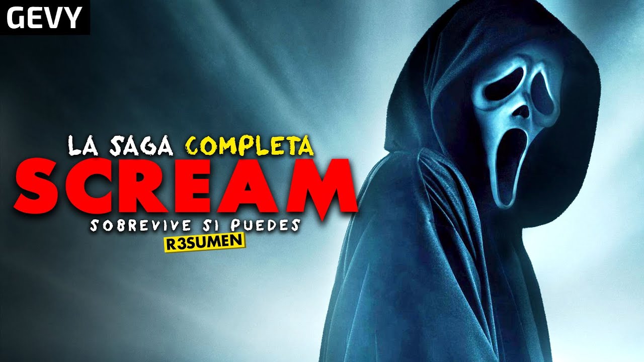 La Saga Completa De Scream Resumen En 13 Minutos - YouTube