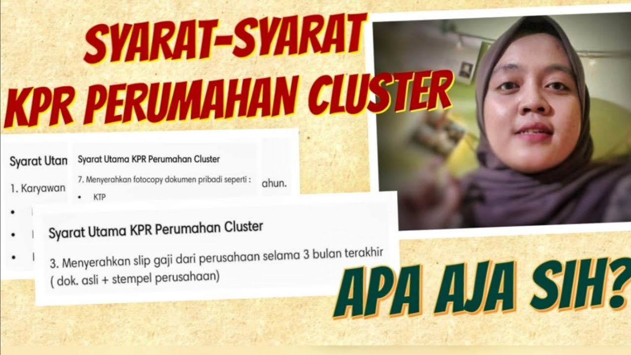 SYARAT-SYARAT KPR PERUMAHAN CLUSTER | TIPS AGAR PENGAJUAN KPR DISETUJUI ...