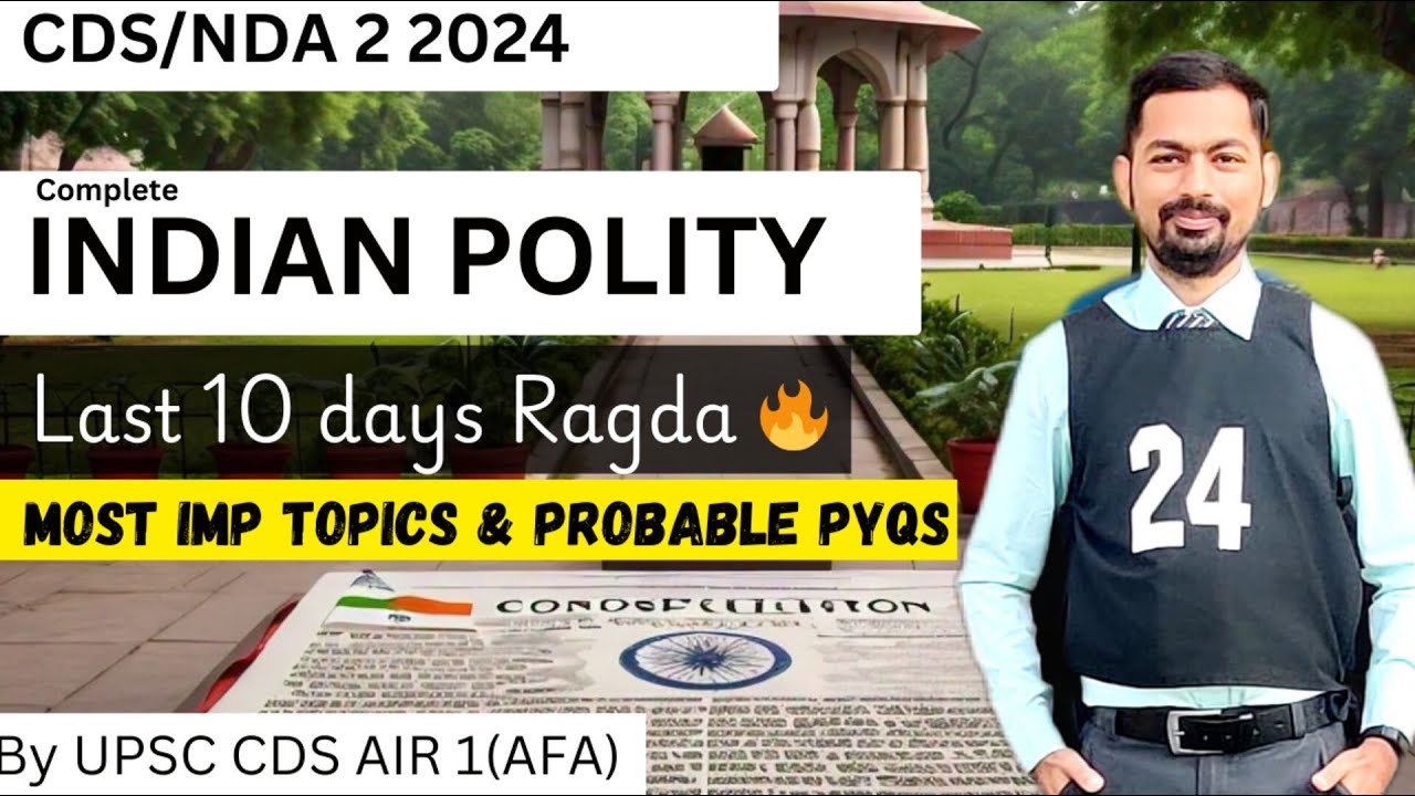 Complete Polity || NDA/CDS 2 2024 || Every Topic || Most Important ...
