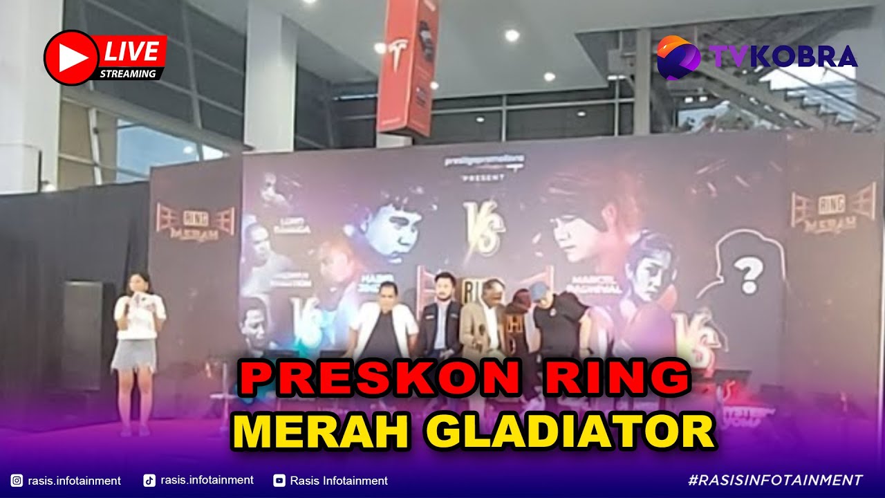 🔴LIVE PRESCON RING MERAH GLADIATOR - YouTube
