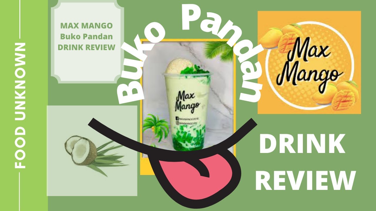 Max Mango Buko Panda Food Review - YouTube