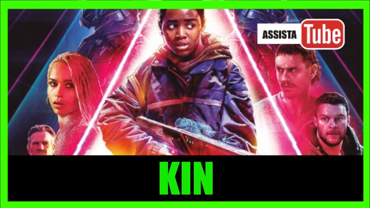 KIN 2018 REVIEW COMPLETO HD DUBLADO Myles Truitt Jack Reynor Zoë ...