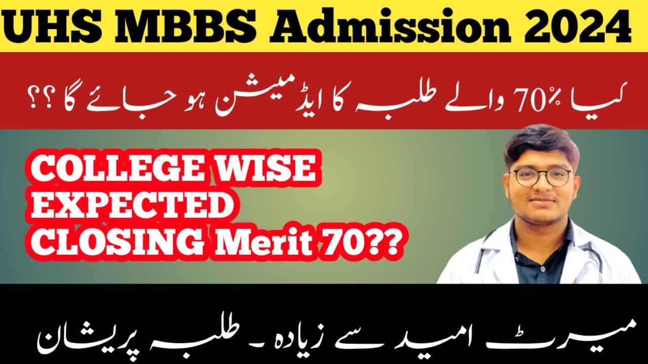 UHS MBBS Admission 2024 | Expected Closing Merit | mbbs stats ...