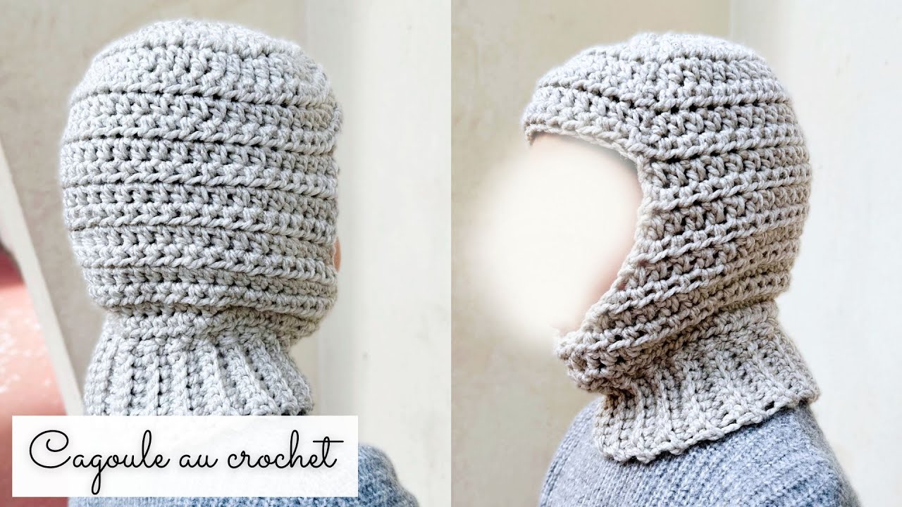 Cagoule au crochet FACILE | Toutes tailles 🚨 Enfant - Adulte | Tuto ...