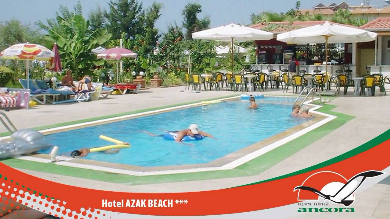 Hotel AZAK BEACH - ALANYA - TURKEY - YouTube