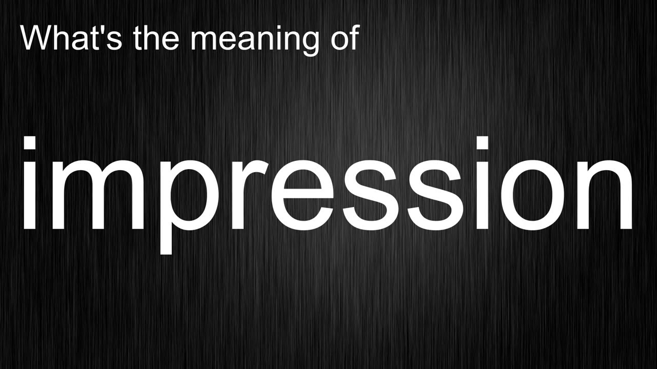 Memorize This Word, Level Up Your English Speaking! Full "impression ...