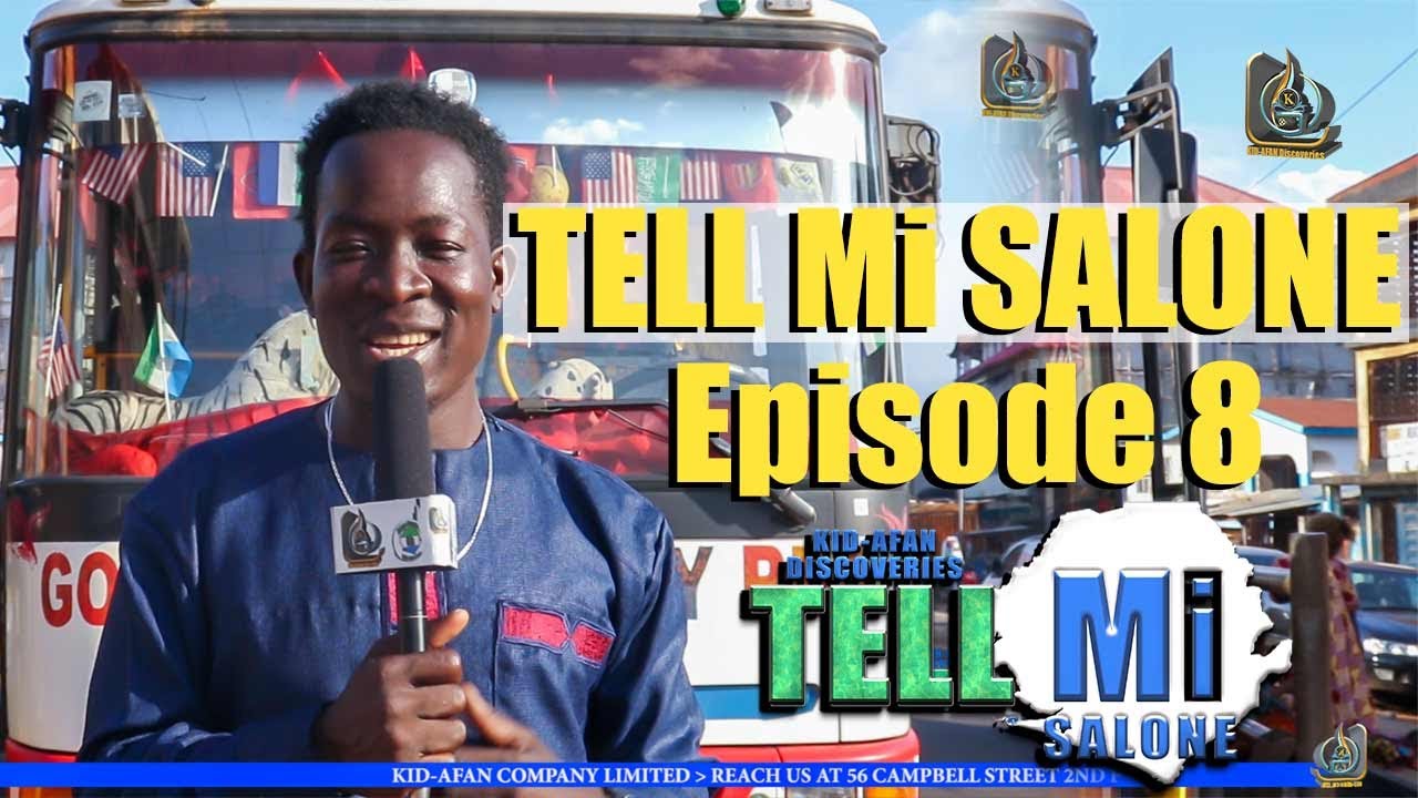 TELL Mi SALONE 2022 Ep 08|Name The CountriesThat borders Sierra Leone ...