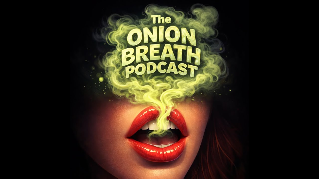 Something To Talk About | The Onion Breath Podcast - YouTube