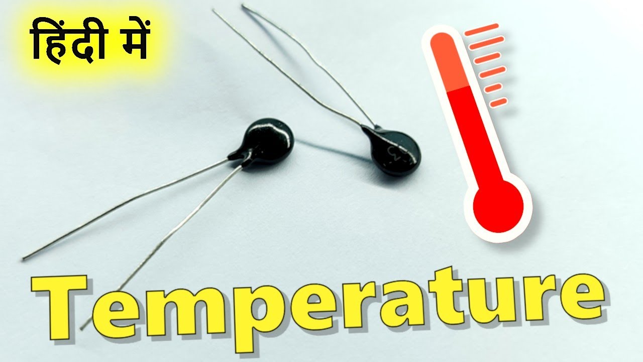 NTC 10K Thermistor | Temperature vs Resistance & Voltage vs Temperature Graph Explained in Hindi ...