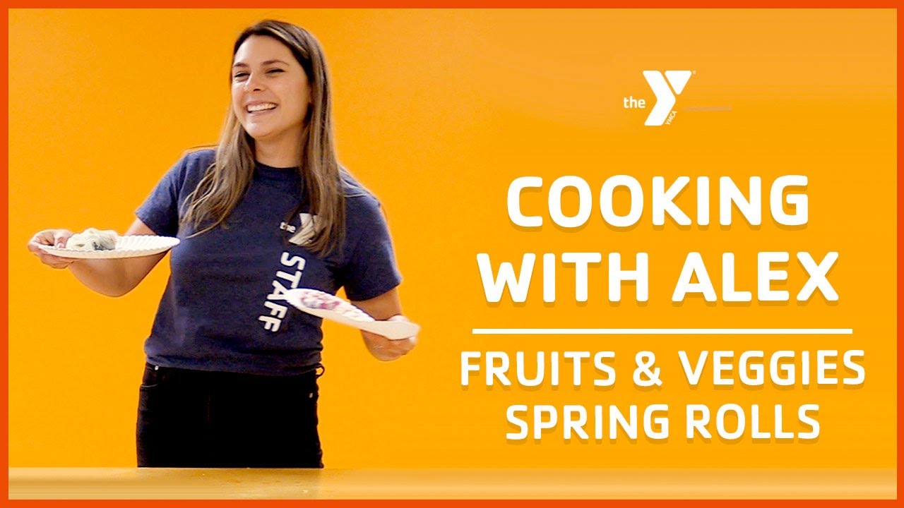 Cooking with Alex: Fruits & Veggies Spring Rolls - Classrooms for All ...