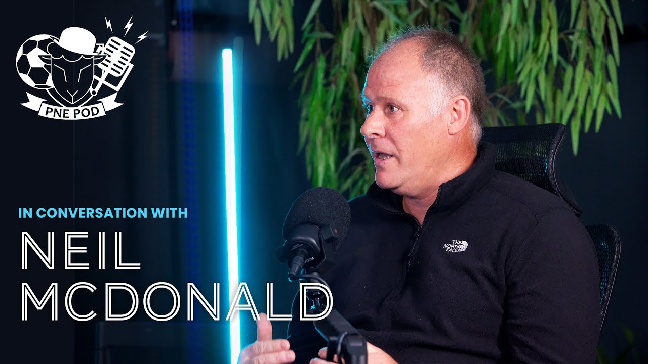 PNE Pod | Neil McDonald On Playing With Gascoigne & Promotion With ...