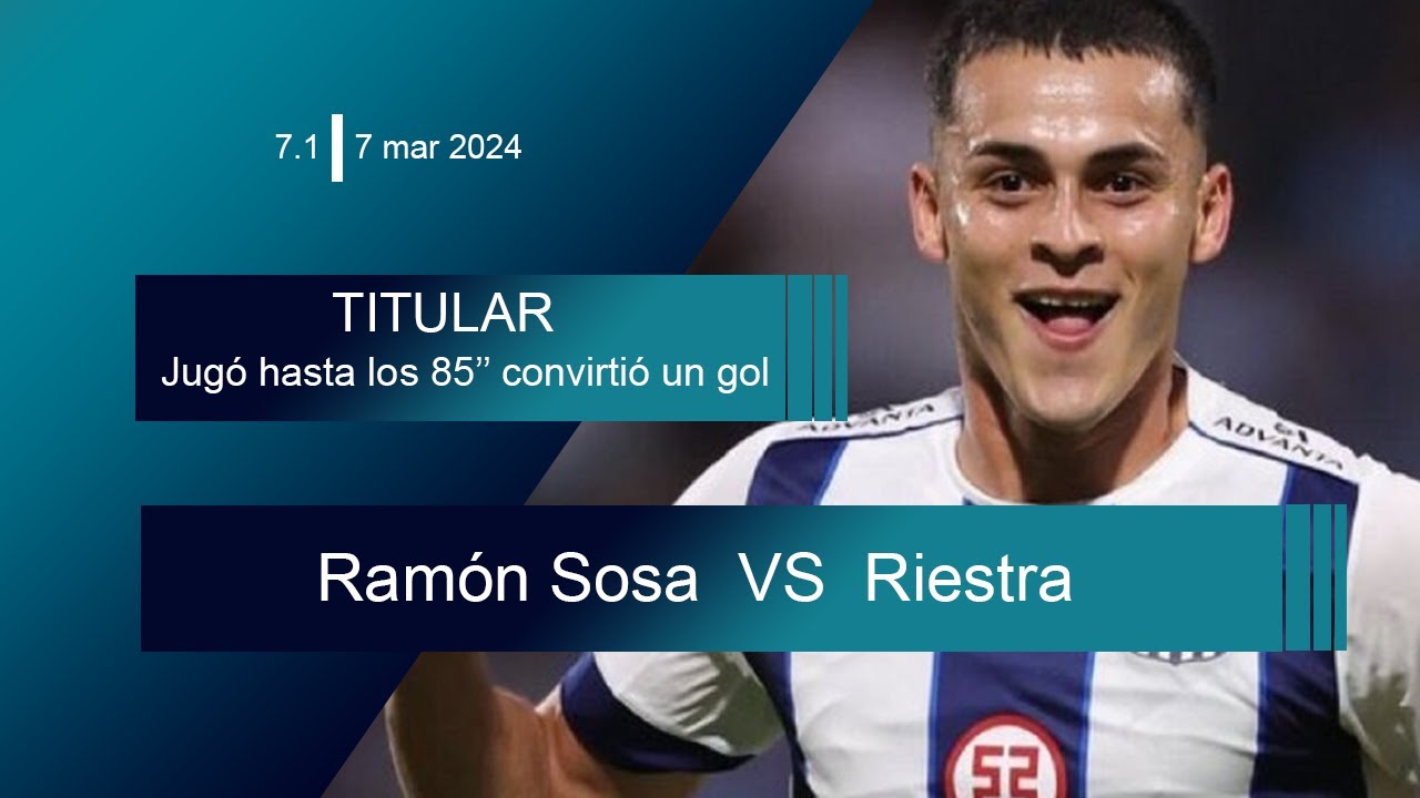 Ramon Sosa vs Riestra - YouTube