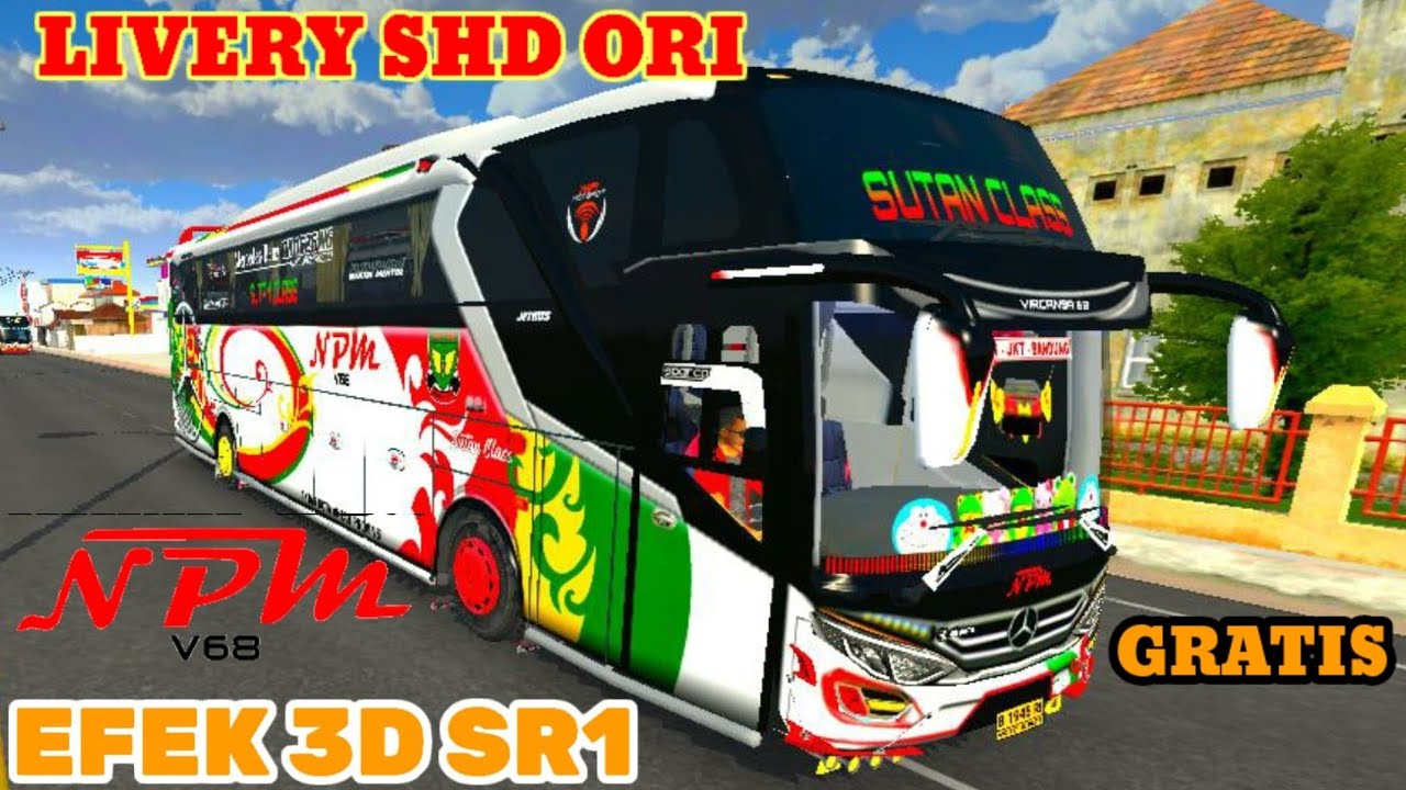 livery bussid shd ori NPM V68 |efek 3D sr1 kualitas HD| BUS SIMULATOR ...