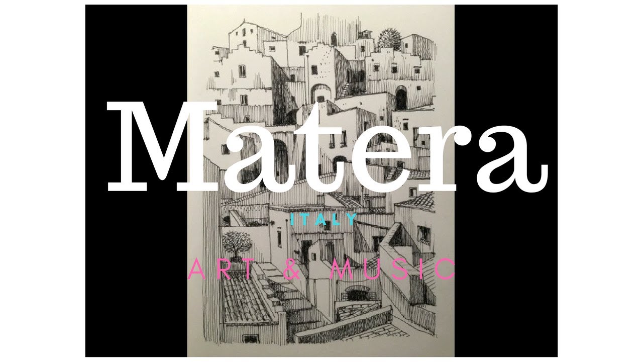 Matera, Italy "sketch with music" - YouTube