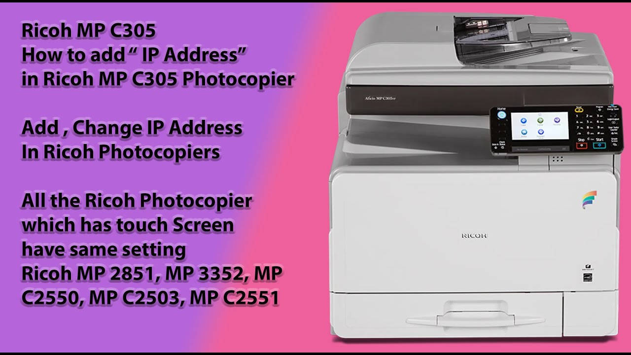 Step-by-Step Guide: Adding an IP Address to Your Ricoh MP C305 Copier ...