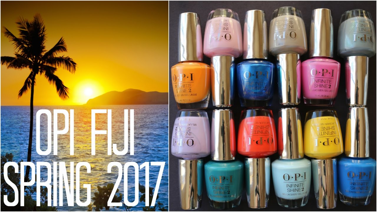 OPI FIJI SPRING 2017 SWATCHES | Banicured - YouTube