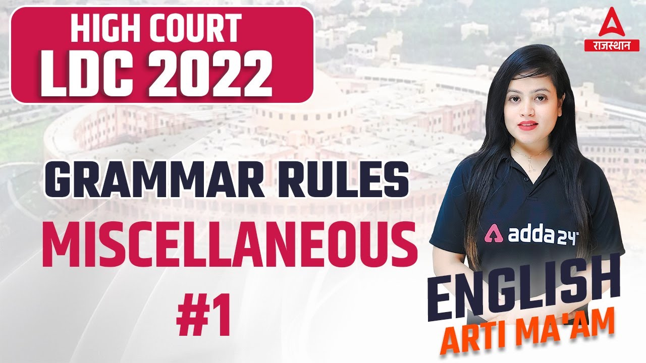 Grammar Rules Miscellaneous #1 | High Court LDC English Classes | by ...