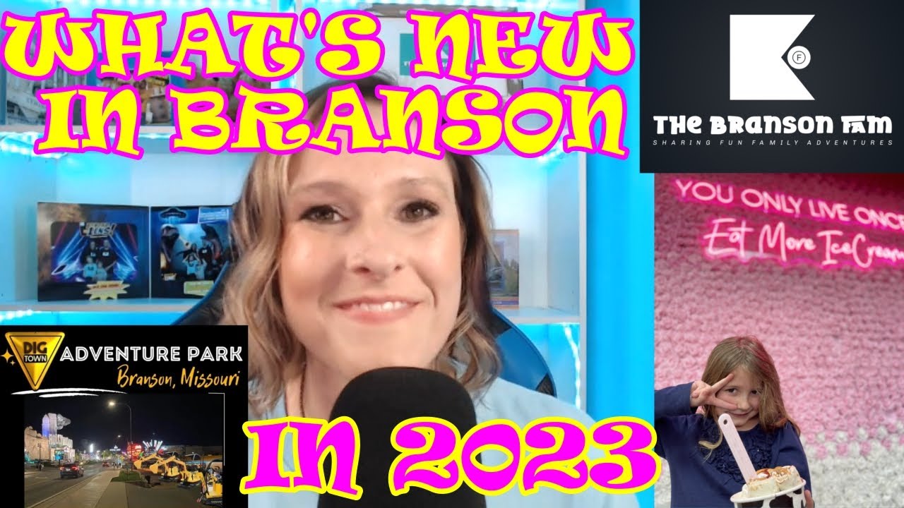 What's New in Branson in 2023 | Things to Do - YouTube