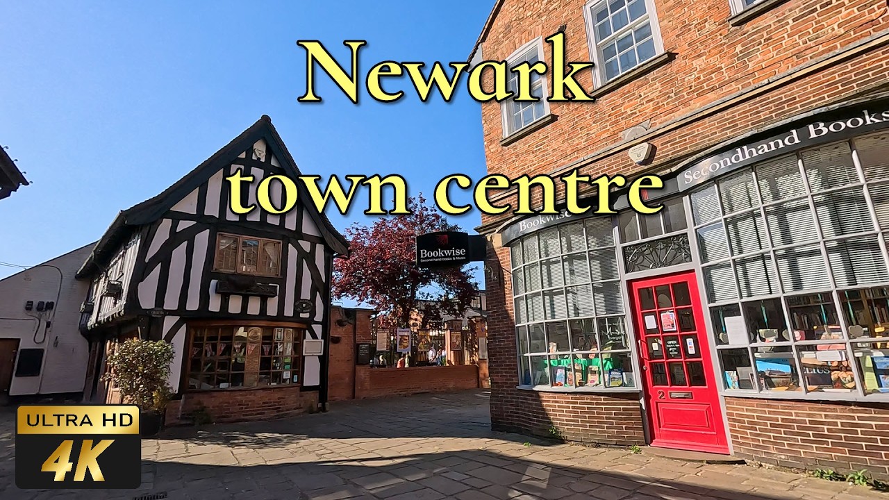 🇬🇧 Newark town centre - beautiful spring day walking tour in 4K 60fps ...