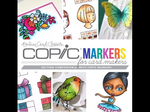 Introduction to Copic Markers for Card Makers - YouTube