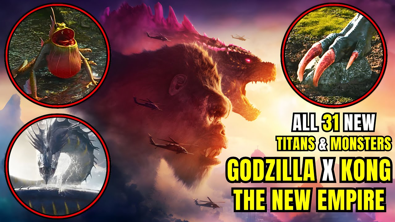 Godzilla X Kong The New Empire Monsters | Godzilla X Kong The New ...
