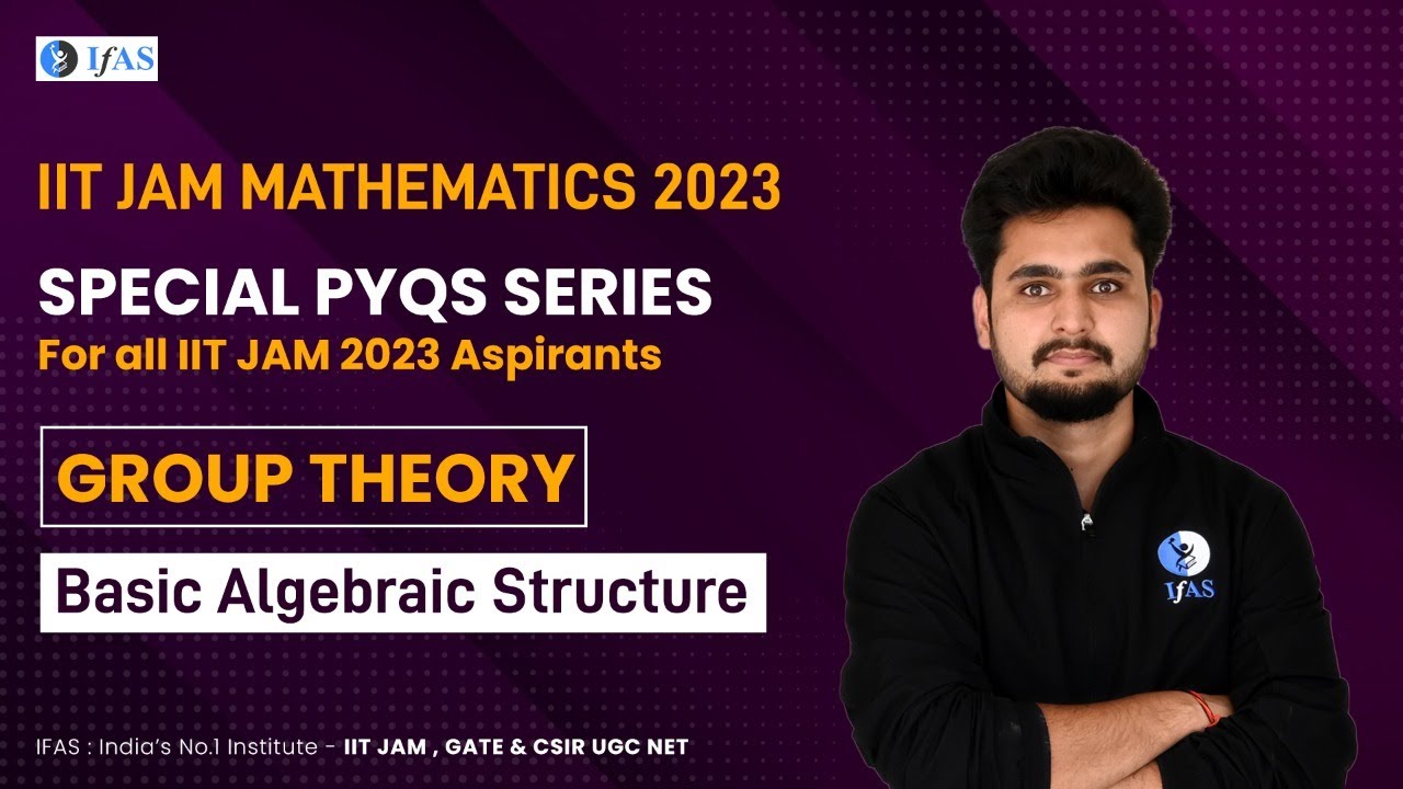 Algebra & Group Theory: Learn How to Solve Basic Problems with Group ...