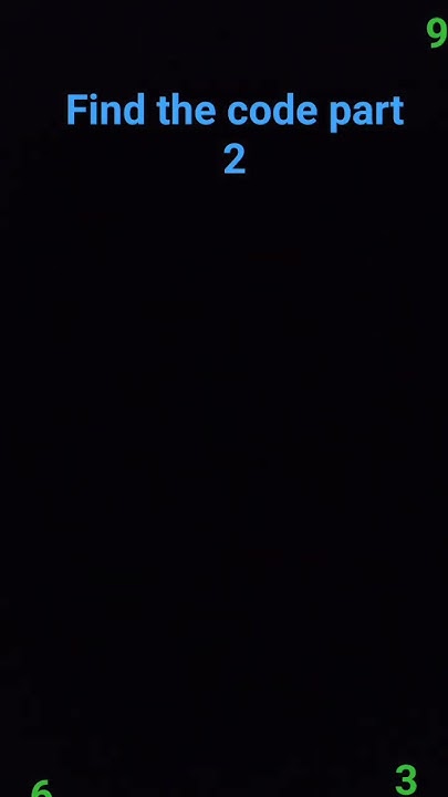 find the code part 2 - YouTube