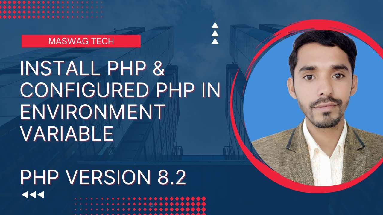 How To Install Php And Configured In Environment Variable Window 10