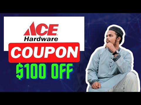 How To Get Ace Hardware Coupon Code - Ace Hardware Discount Save $100 ...
