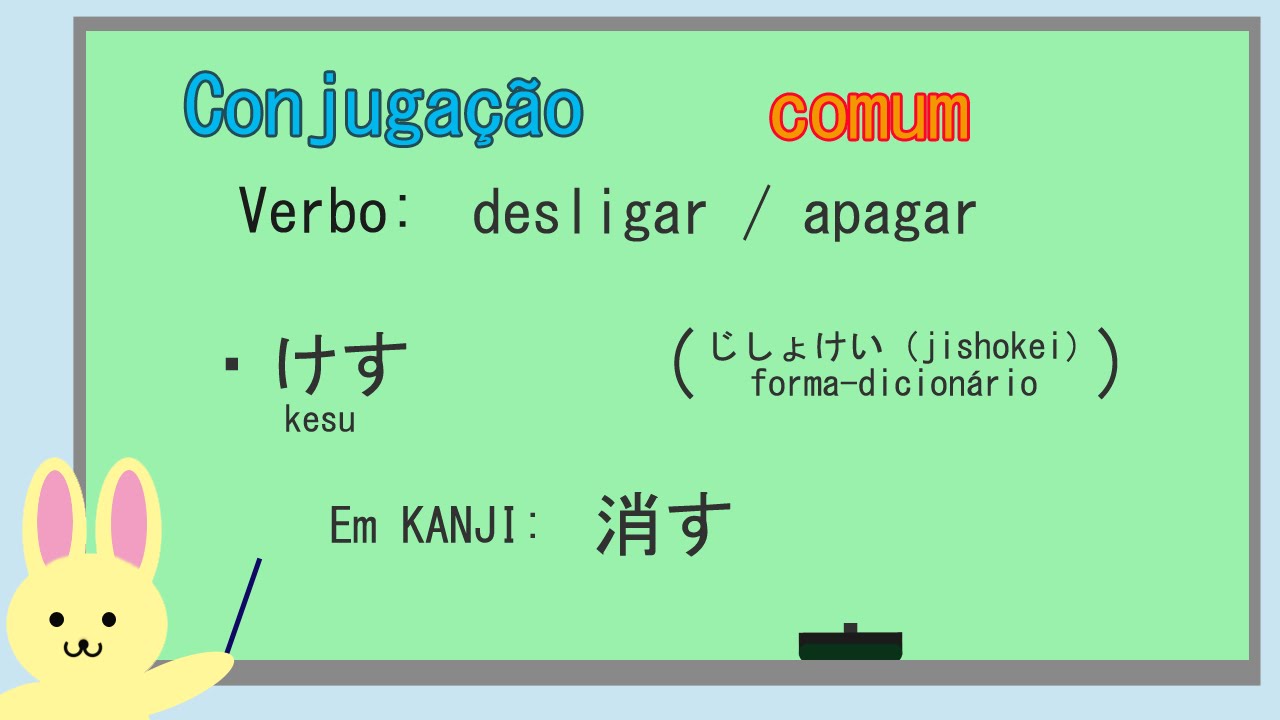 (comum) DESLIGAR/APAGAR - conjugação de verbos 78 - Aula de Japonês ...