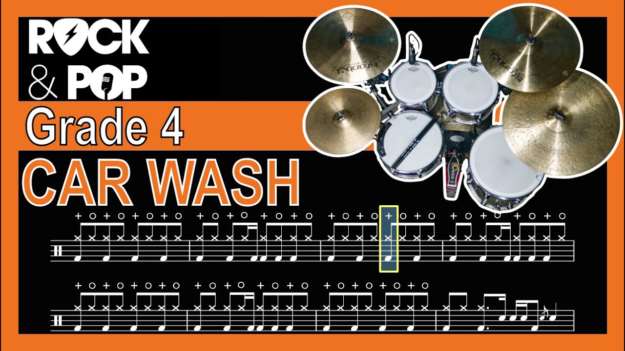 Car Wash - Grade 4 Drums (Trinity Rock & Pop) + Notation - YouTube