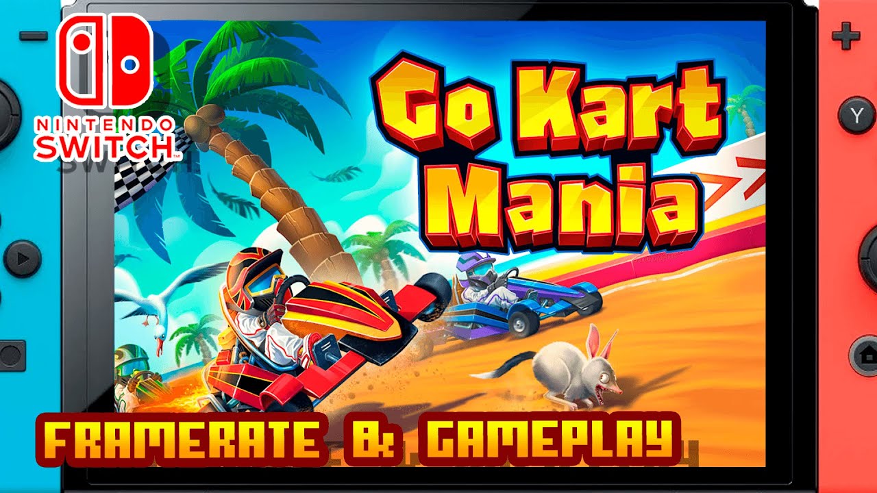 Go Kart Mania - (Nintendo Switch) - Framerate & Gameplay - YouTube
