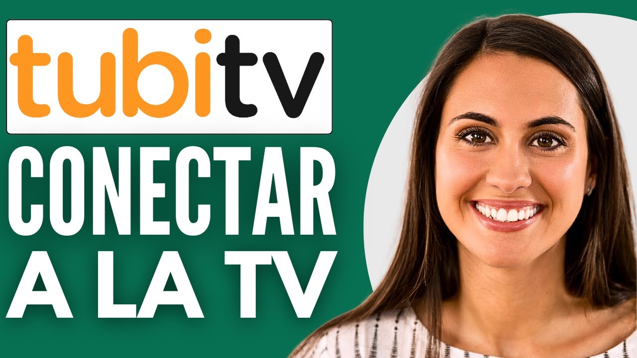 Como Conectar Tubi a Tu TV (Nuevo Metodo 2025) - YouTube