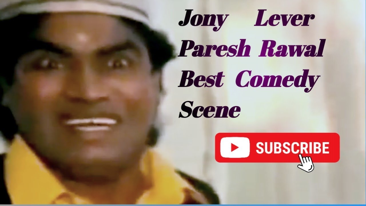 परेश रावल और जोनी लीवर का हुई मुलाकात फिर क्या हुआ | Johnny Lever Comedy | Paresh Rawal Comedy 😀 ...