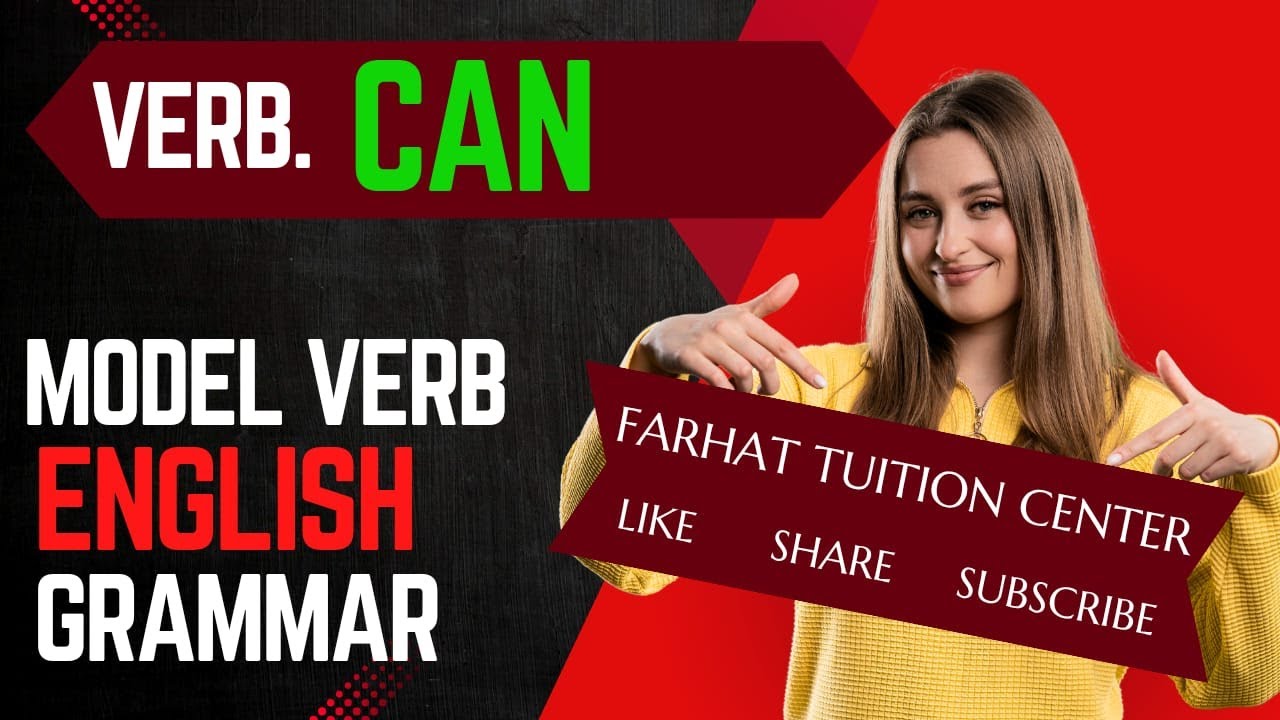 Model Verb Can | Basic English Grammar | What is model verb can | - YouTube