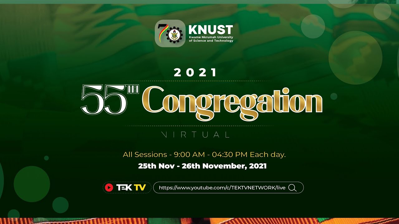 KNUST 55th Congregation (Virtual - CANR) - YouTube
