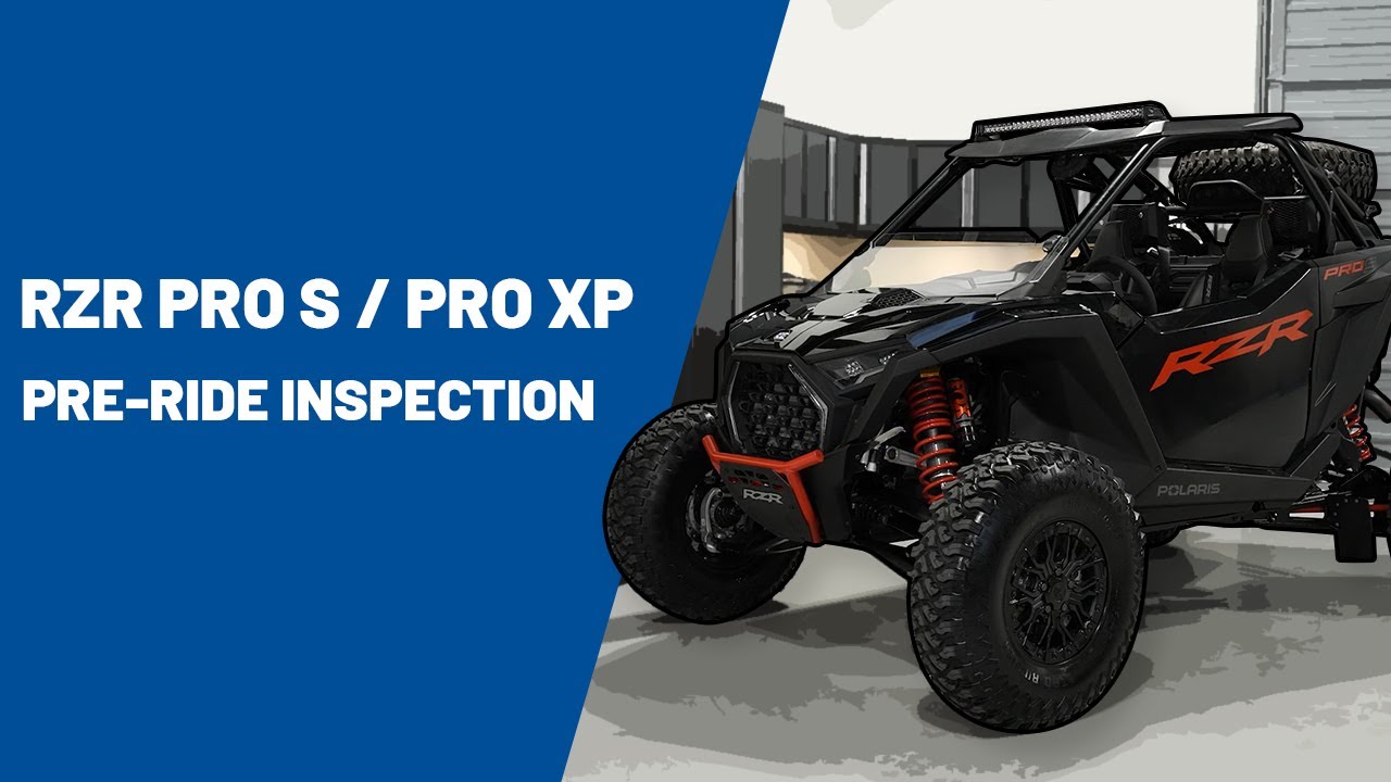 2025 RZR Pro S / Pro XP | Pre-Ride Inspection | Polaris RZR® - YouTube
