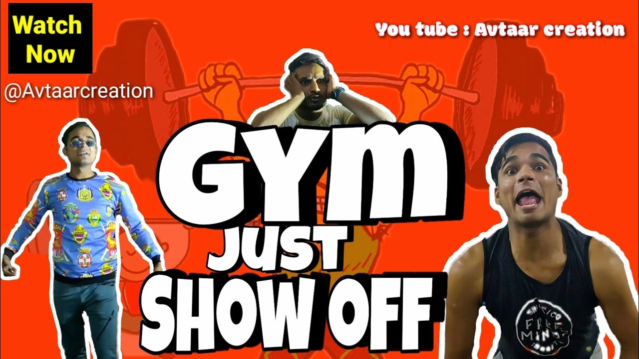 Gym Comedy video | Show off | Gym motivation | Gym | Gym fight | Indian ...