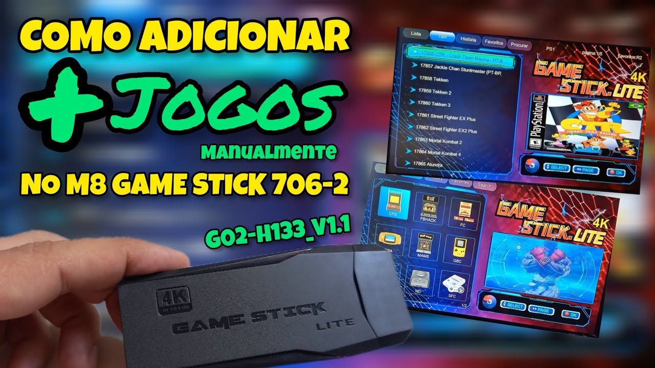 COMO ADICIONAR JOGOS NO M8 GAME STICK 706-2 (PLACA G02-H133_V1.1? BEM ...