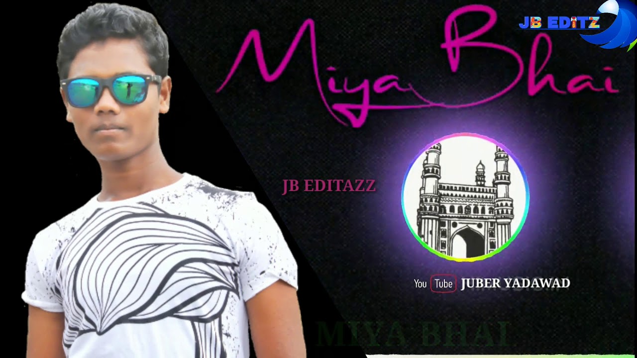 Miya Bhai Hyderabad Rap song full DJ (new song 2019) - YouTube