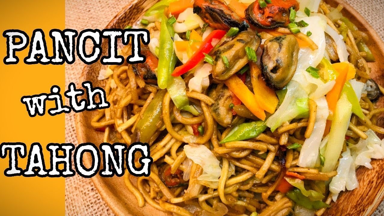 HOW TO COOK BUTTERED PANCIT TAHONG | PANCIT WITH TAHONG - YouTube