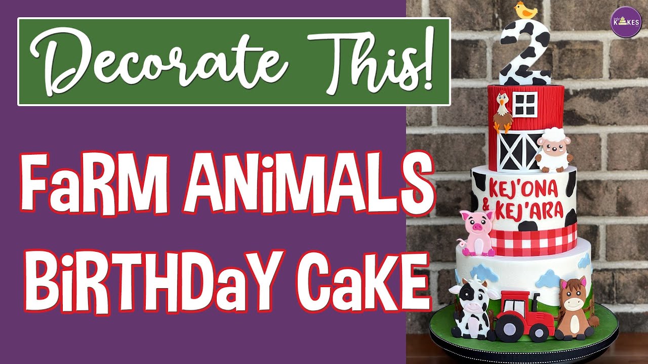 Learn How To Decorate This Adorable Barnyard Animals Cake! - YouTube