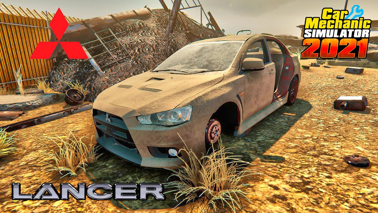 Mitsubishi Lancer X restoration - Car Mechanic Simulator 2021 - YouTube