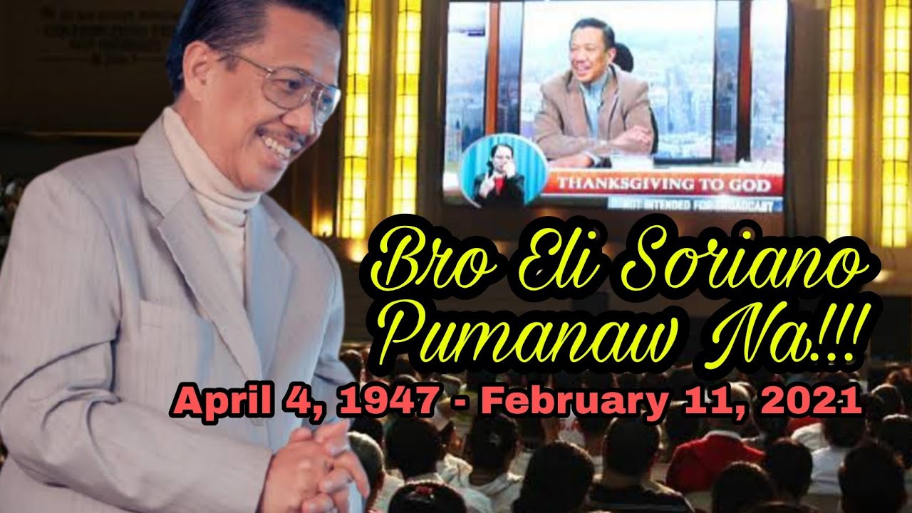 NAKAKAGULAT! Bro Eli Soriano Pumanaw Na! Cause of Death? International ...