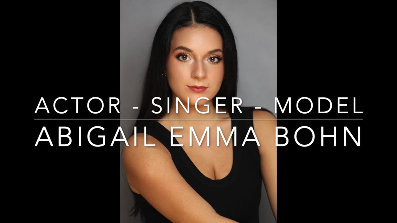 Vocal Reel - Abigail Emma Bohn - YouTube